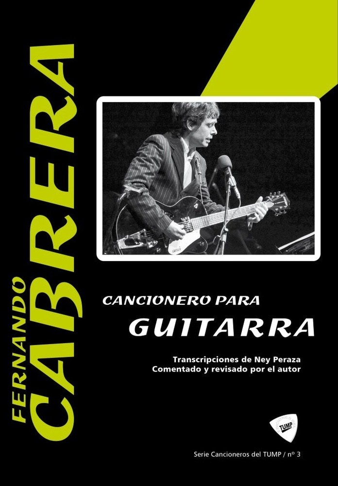 FERNANDO CABRERA - CANCIONERO PARA GUITARRA - Escaramuza - Libros y café